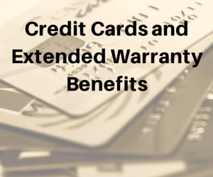 Using a Credit Card Extended Warranty Benefit - The Points Guy