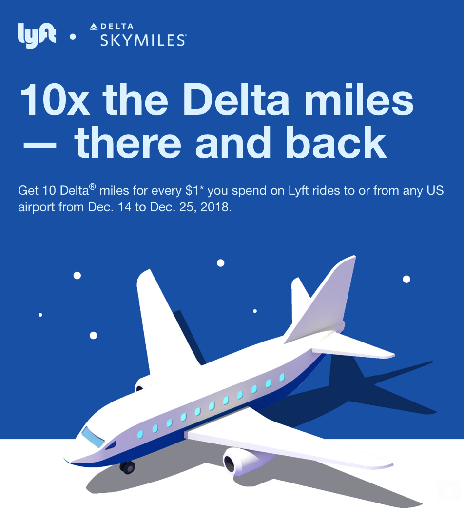 10x Delta Miles Using Lyft To/From Airport for the Holidays - The ...