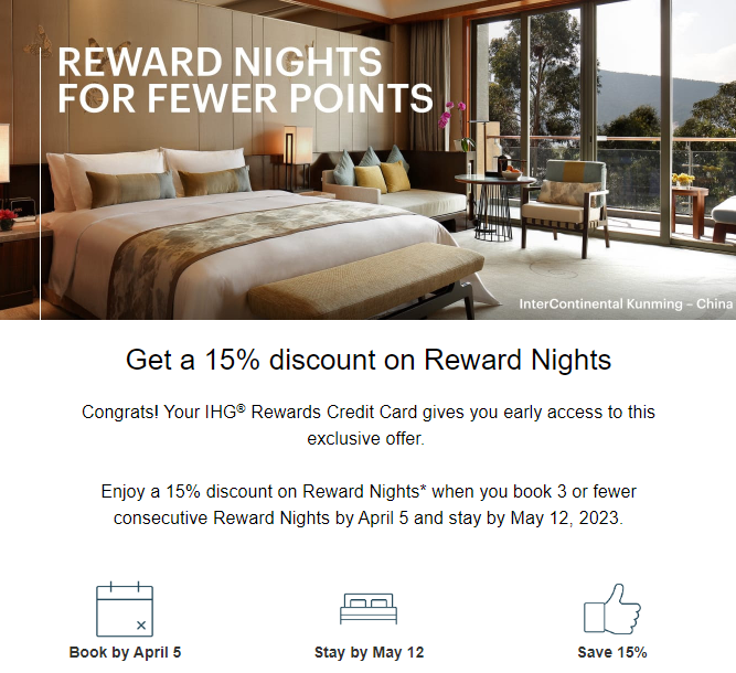 IHG cardholders and select elite members: Book by April 5 to get 15% off award stays of 3 nights ...
