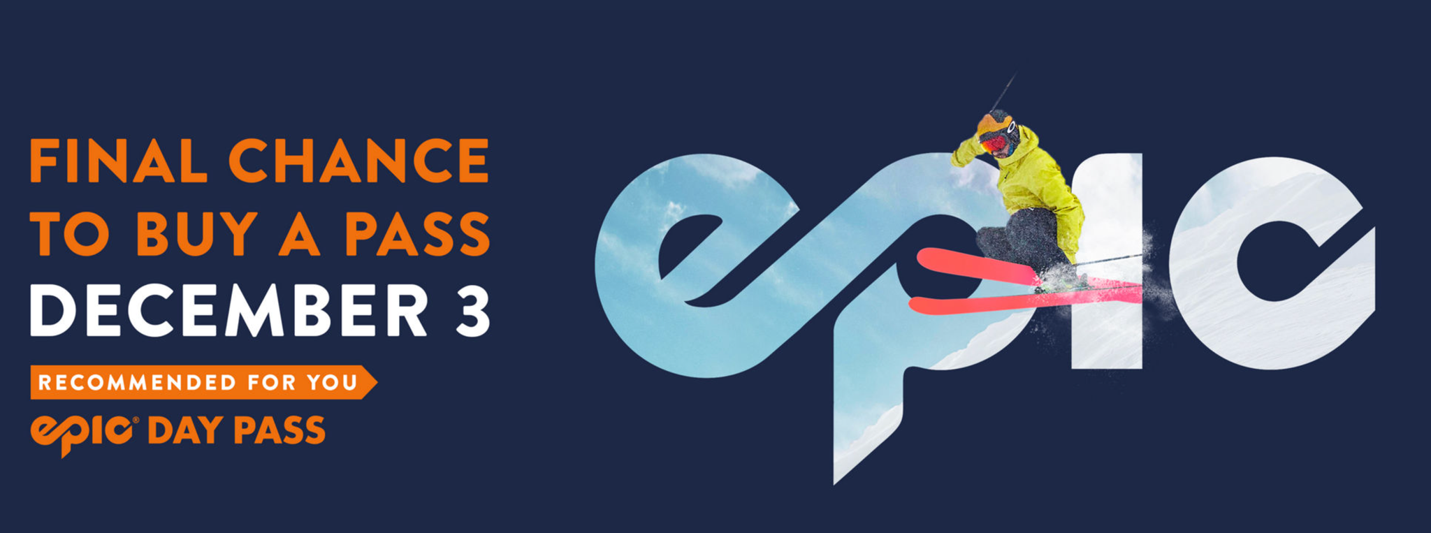 Last day to buy an Epic Pass — buy now or pay double for ski lift ...